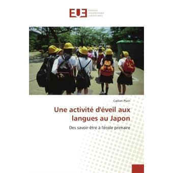 Une activité d'éveil aux langues au Japon - broché - Coelien Plain ...