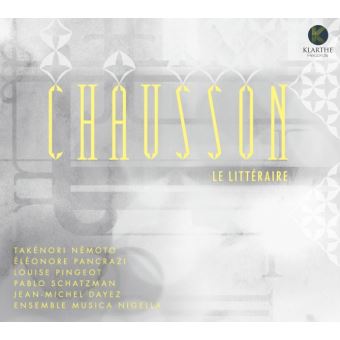 Chausson le littéraire - Ernest Chausson - CD album - Achat & prix | fnac