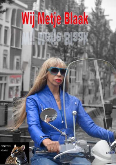 Wij Metje Blaak mijn autobiografie - broché - Metje Blaak - Achat Livre ...