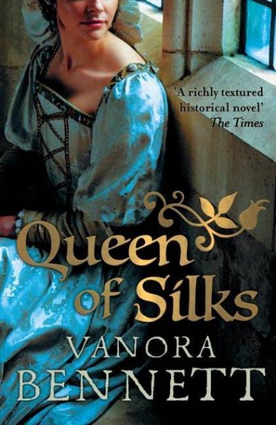 Queen of silks - Poche - Vanora Bennett - Achat Livre ou ebook | fnac