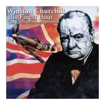 His finest hour wartime speech - Winston Churchill - CD album - Achat & prix | fnac
