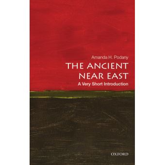 The ancient near east: a very short introduction - Poche - H.Amanda ...