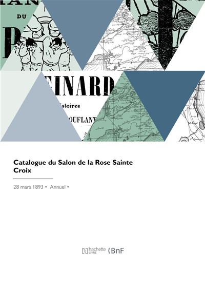 Catalogue du Salon de la Rose Sainte Croix Geste esthétique - broché ...
