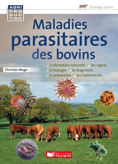 Maladies parasitaires des bovins - broché - Christian Mage - Achat ...