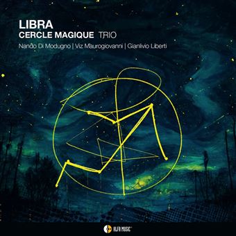 Libra - Cercle Magique Trio - CD album - Achat & prix | fnac