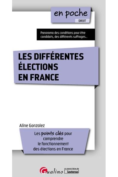 Les Différentes élections En France Pour Comprendre Le Fonctionnement