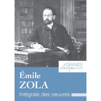 Émile Zola Intégrale des œuvres - ebook (ePub) - Émile Zola ...