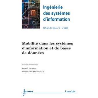 Mobilite dans les systemes d'informationet de bases de donne - broché ...