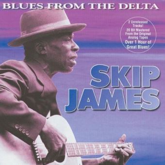 Blues from the Delta - Skip James - CD album - Achat & prix | fnac