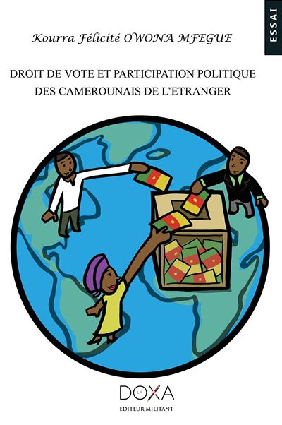 Droit de vote et participation politique des Camerounais de l'étranger ...