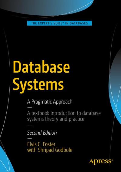 Database systems - Poche - Elvis Foster - Achat Livre ou ebook | fnac