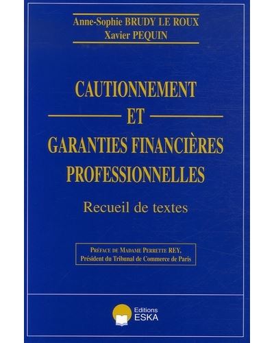 Cautionnement et garanties financieres p - broché - Xavier Pequin, Anne ...