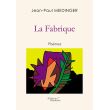 La Fabrique - broché - Jean-Paul Meidinger - Achat Livre | fnac