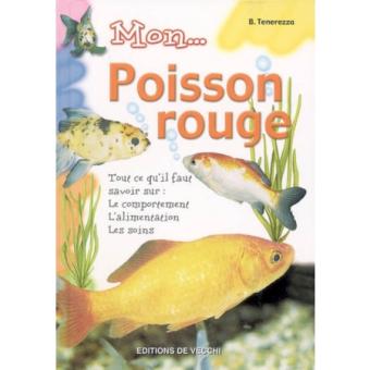 Mon poisson rouge - relié - B. Tenrezza - Achat Livre | fnac