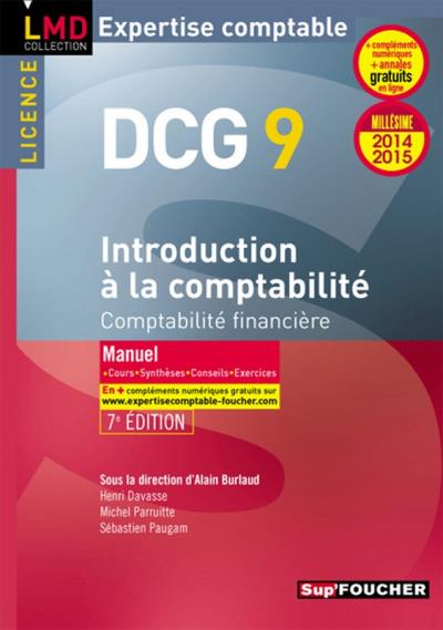 DCG 9 introduction à la comptabilité, manuel Edition 2014-2015 - broché ...