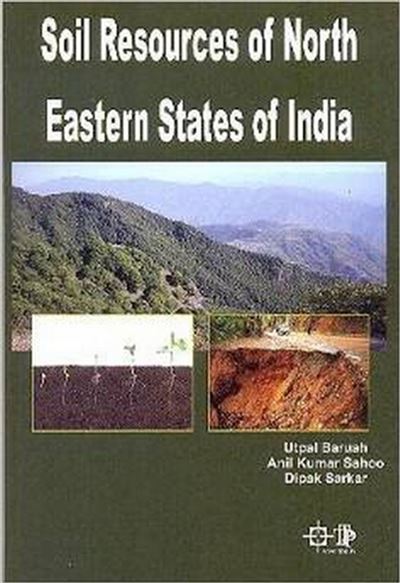 Soil Resources of North Eastern States of India - ebook (ePub) - Utpal ...
