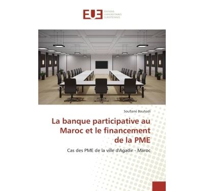 La banque participative au Maroc et le financement de la PME Cas des ...