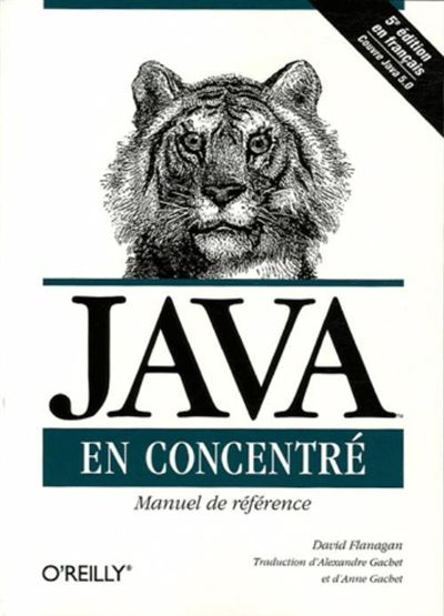 O'reilly java concentre 5 ed. - broché - Flanagan - Achat Livre | fnac