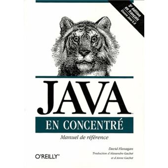 O'reilly java concentre 5 ed. - broché - Flanagan - Achat Livre | fnac