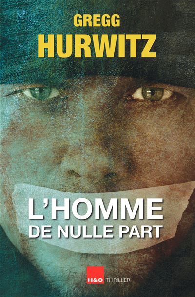 Orphelin X - L'homme de nulle part - Gregg Hurwitz - broché - Achat ...