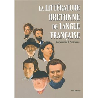 La litterature bretonne de langue francaise - broché - Pascal Rannou ...