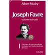 Joseph Favre - broché - Albert Mudry - Achat Livre | fnac