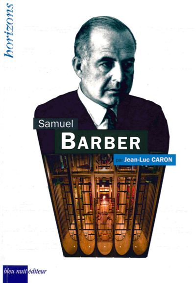 BARBER, Samuel - broché - Jean-Luc Caron - Achat Livre | fnac