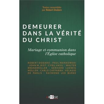 Demeurer dans la vérité du Christ Mariage et communion dans l'Eglise ...