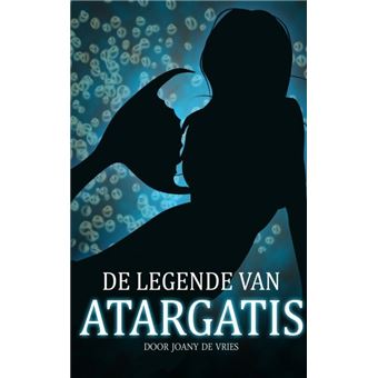 De legende van Atargatis de erfenis van Atargatis - broché - J. De ...