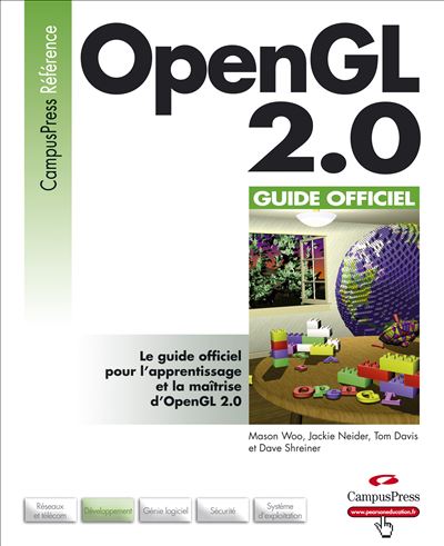 Open gl 2.0 guide officiel Guide officiel - broché - Mason Woo, Jackie Neider, Tom Davis - Achat ...