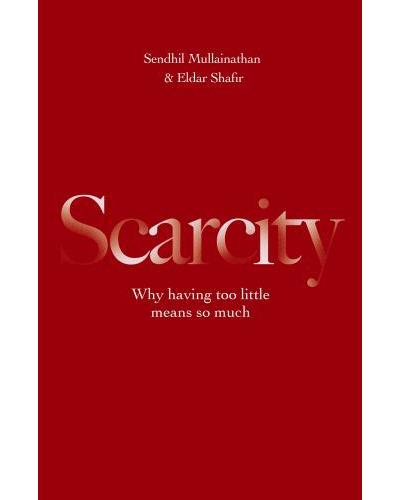 Scarcity - relié - Sendhi Mullainathan - Achat Livre | fnac