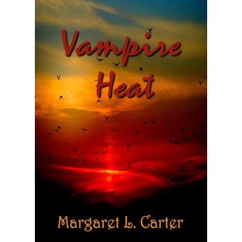 Vampire Heat - ebook (ePub) - Margaret L. Carter - Achat ebook | fnac