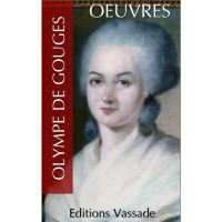 Olympe de Gouges : biographie, bibliographie | fnac