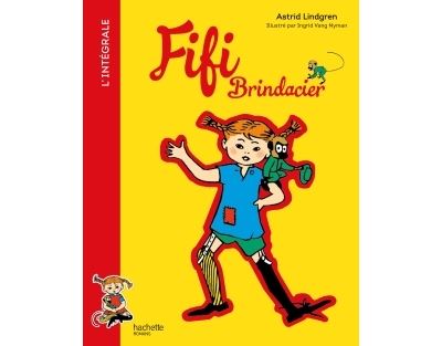 Fifi Brindacier - Fifi Brindacier - L'intégrale colorisée - Astrid ...