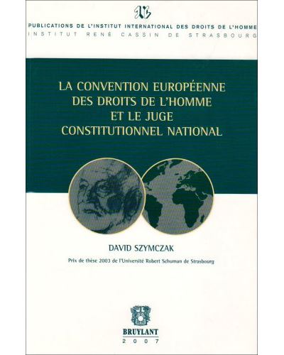 La Convention européenne des droits de l'homme et le juge ...