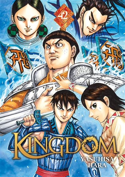 Kingdom - Tome 42 - Kingdom - Yasuhisa Hara, Yasuhisa Hara - broché - Achat Livre ou ebook | fnac