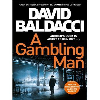 A Gambling Man - Poche - David Baldacci - Achat Livre | fnac