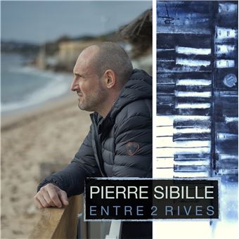 Entre 2 rives - Pierre Sibille - Vinyle album - Achat & prix | fnac