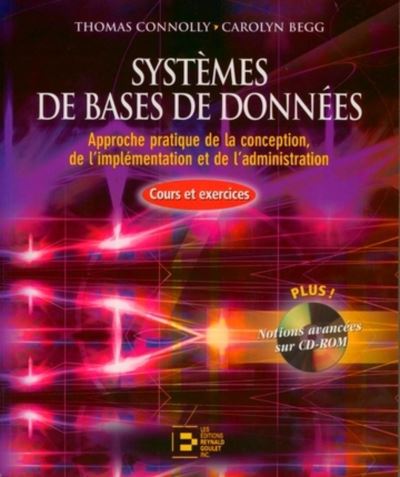 Systemes de bases de donnees. avec cd rom approche pratique de la ...