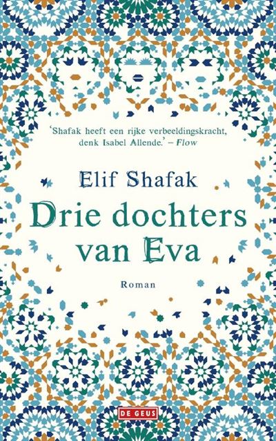 Drie dochters van Eva - broché - Elif Shafak, Frouke Arns, Manon Smits ...