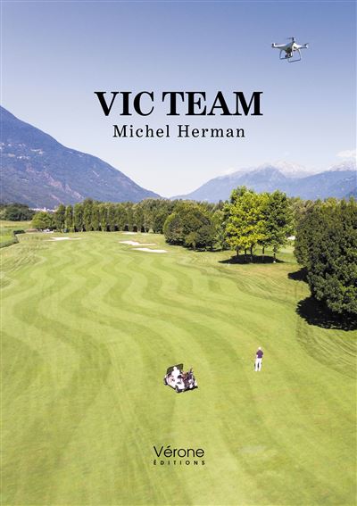 Vic team - broché - Michel Herman - Achat Livre | fnac