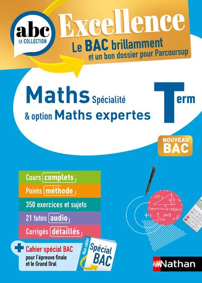 ABC BAC Excellence Maths&Maths Expertes Terminale - broché - Christian ...