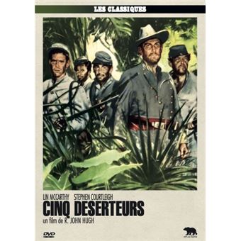 Cinq Déserteurs DVD - DVD Zone 2 - John Hugh - Lin McCarthy - Stephen ...