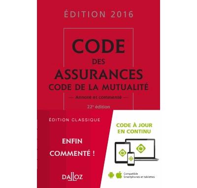 Code des assurances, code de la mutualité 2016 22ème édition - relié - Louis Perdrix, Nathalie ...