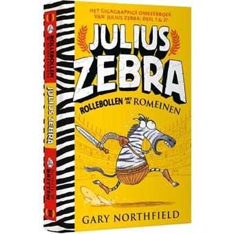Julius Zebra - Julius Zebra - Rollebollen met de Romeinen & Bonje met ...