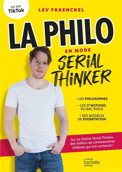 La philo en mode Serial Thinker - broché - Lev Fraenckel - Achat Livre ou ebook | fnac
