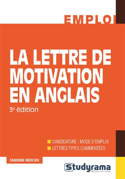 La lettre de motivation en anglais Candidature : mode d'emploi et ...