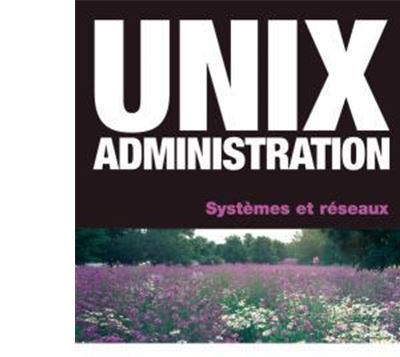 Unix administration - broché - J.M. Moreno - Achat Livre | fnac