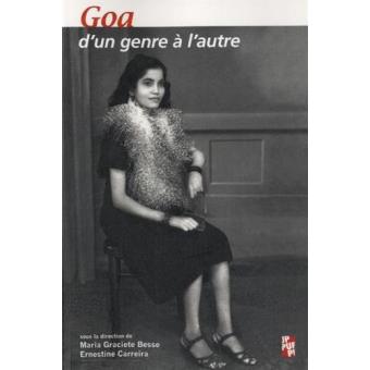 Goa d'un genre à l'autre - broché - Besse, Carreira - Achat Livre | fnac