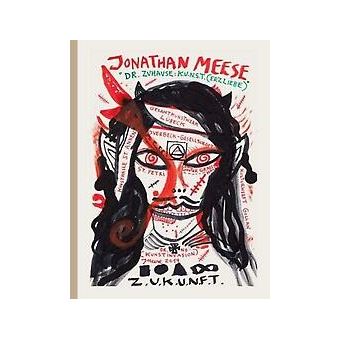 MEESE JONATHAN, DR. ZUHAUSE: K.U.N.S.T. - cartonné - Michael Diers ...